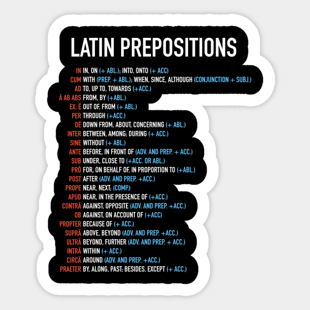 Latin Prepositions List - Latin - Sticker | TeePublic
